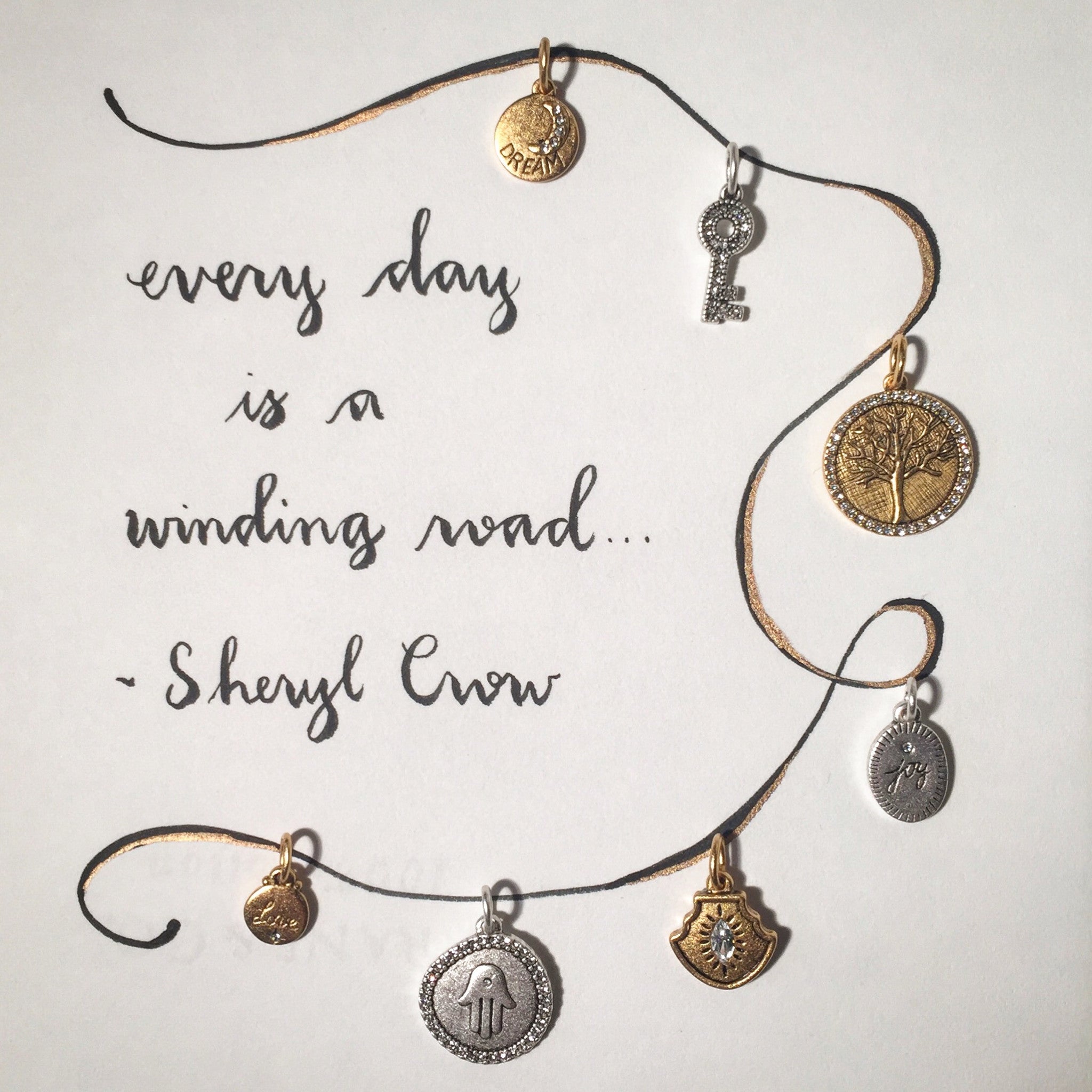 #SequinSayings - Every Day is a Winding Road... | Sequin